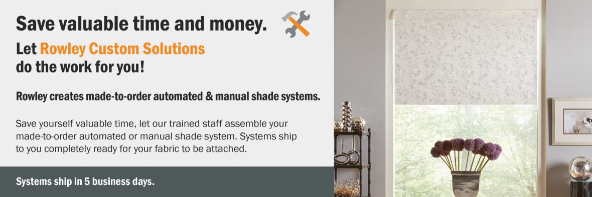 Custom Shade Solutions | Rowley